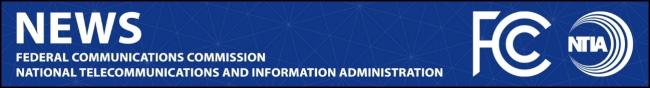 FCC, NTIA Sign New Memorandum of Understanding on Spectrum Coordination ...